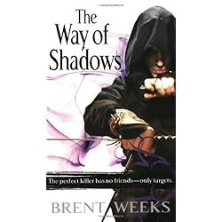 The Way of Shadows by Brent Weeks | LibraryThing