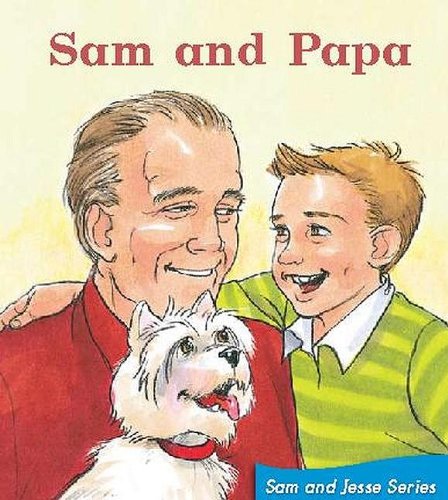 Sam and Papa: Sam and Jesse (My Take-Home Book) by Maggie Bridger ...