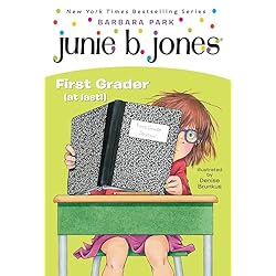 Junie B., First Grader (at Last!) by Barbara Park | LibraryThing
