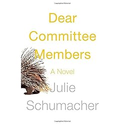 Dear Committee Members by Julie Schumacher | LibraryThing