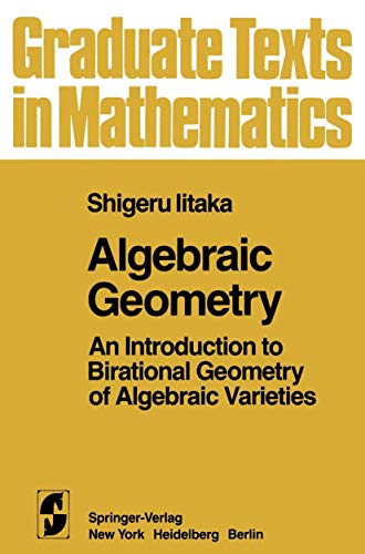 Algebraic Geometry: An Introduction to Birational Geometry of Algebraic ...