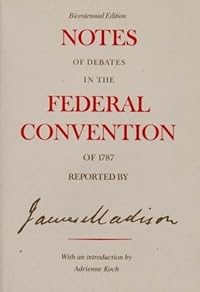 The Summer of 1787: The Men Who Invented the Constitution by David O ...