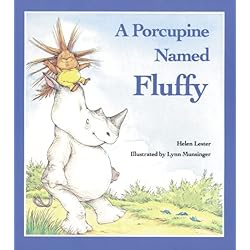 A Porcupine Named Fluffy by Helen Lester | LibraryThing