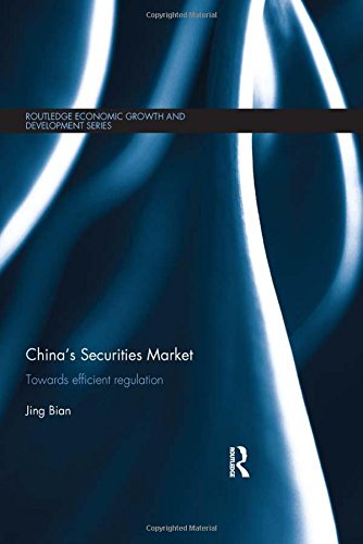 Details for: China's securities market: towards efficient regulation ...