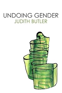Bodies That Matter: On the Discursive Limits of Sex by Judith Butler