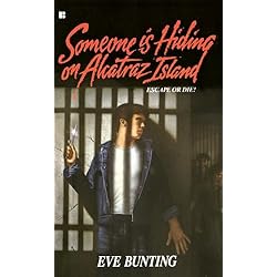 Someone Is Hiding on Alcatraz Island by Eve Bunting | LibraryThing