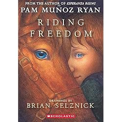 Riding Freedom by Pam Muñoz Ryan | LibraryThing
