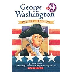 George Washington: Our First President by Garnet Jackson | LibraryThing