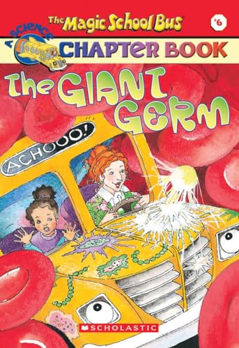 The Magic School Bus Fights Germs (Scholastic Reader, Level 2) by Kate Egan