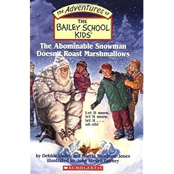The Abominable Snowman Doesn't Roast Marshmallows by Debbie Dadey ...