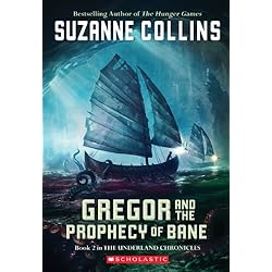 Gregor and the Prophecy of Bane by Suzanne Collins | LibraryThing