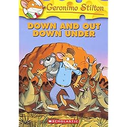 Down and Out Down Under (Geronimo Stilton, No. 29) by Geronimo Stilton ...