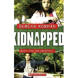 The Abduction (Kidnapped, Book 1) by Gordon Korman | LibraryThing
