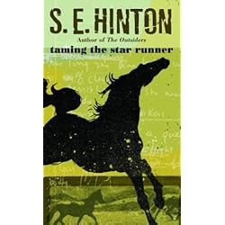 Taming the Star Runner by S. E. Hinton | LibraryThing