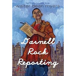 Darnell Rock Reporting by Walter Dean Myers | LibraryThing