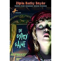 The Gypsy Game by Zilpha Keatley Snyder | LibraryThing