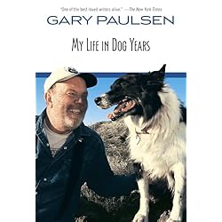 My Life in Dog Years by Gary Paulsen | LibraryThing