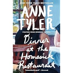 Dinner at the Homesick Restaurant by Anne Tyler | LibraryThing