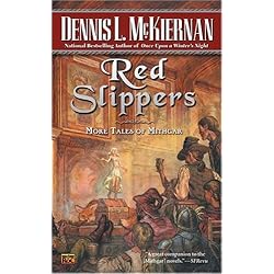 Red Slippers: More Tales of Mithgar by Dennis L. McKiernan | LibraryThing