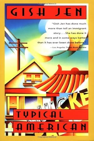 Typical American by Gish Jen | LibraryThing