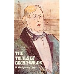 Famous Trials 7: Oscar Wilde by H. Montgomery Hyde | LibraryThing