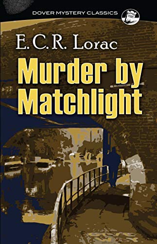 Murder by Matchlight (Dover Mystery Classics) | BookCrossing.com