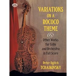 Variations on a Rococo Theme & Other Works for Cello and Orchestra in ...