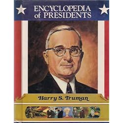 Harry S. Truman: Thirty-Third President of the United States ...