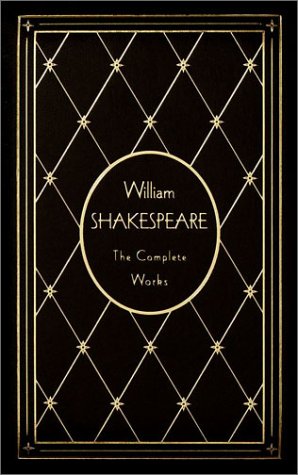 Editions: The Complete Works of William Shakespeare by William ...