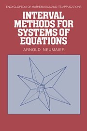 Interval Methods for Systems of Equations by Arnold Neumaier