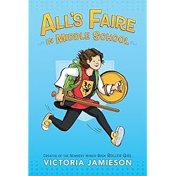 All's Faire in Middle School by Victoria Jamieson | LibraryThing