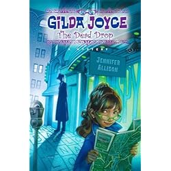 Gilda Joyce: The Dead Drop by Jennifer Allison | LibraryThing