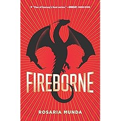 Fireborne by Rosaria Munda | LibraryThing