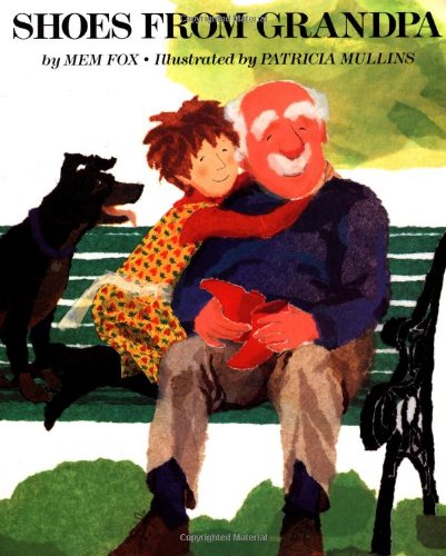 Shoes from Grandpa by Mem Fox