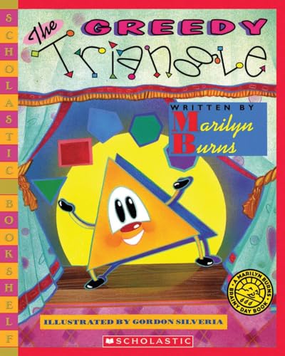 The Greedy Triangle (Scholastic Bookshelf) | Saxon Hill School Library ...