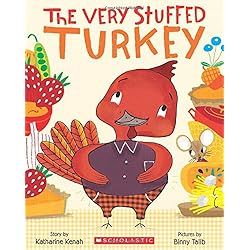 The Very Stuffed Turkey by Katharine Kenah | LibraryThing
