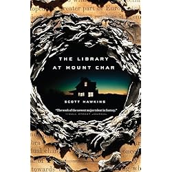 The Library at Mount Char by Scott Hawkins | LibraryThing