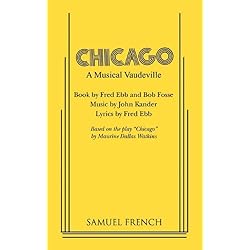 Chicago: A Musical Vaudeville [script] by Fred Ebb | LibraryThing
