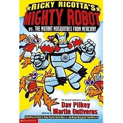 Ricky Ricotta's Mighty Robot Vs. the Mutant Mosquitoes from Mercury ...