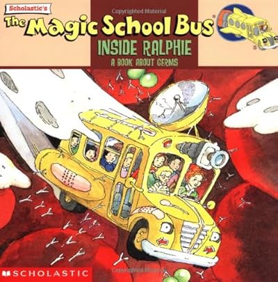The Magic School Bus Fights Germs (Scholastic Reader, Level 2) by Kate Egan