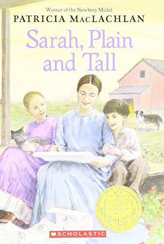 Sarah, Plain and Tall by Patricia MacLachlan | LibraryThing