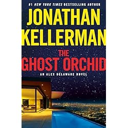 The Ghost Orchid by Jonathan Kellerman | LibraryThing