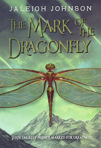 Independent Reading IV: The Mark of the Dragonfly by Jaleigh Johnson ...