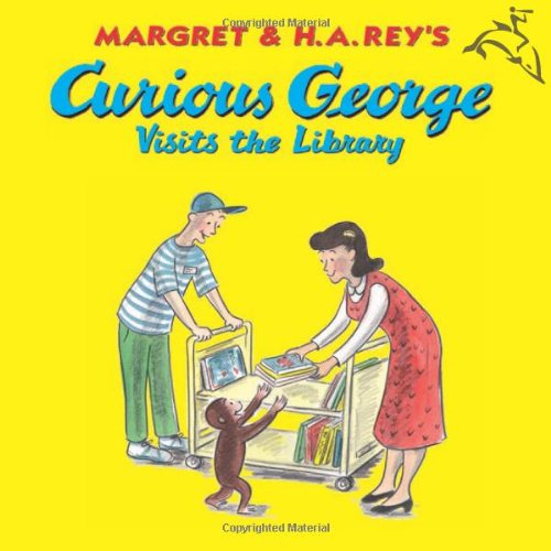 Curious George Visits the Library by H. A. Rey