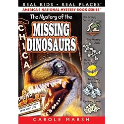 The Mystery of the Missing Dinosaurs by Carole Marsh | LibraryThing