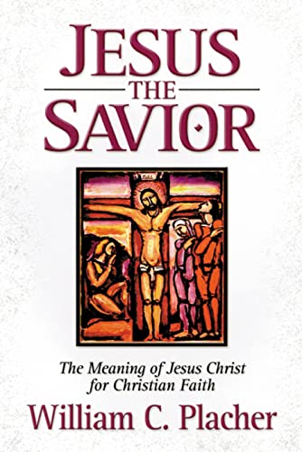 JESUS THE SAVIOUR. THE MEANING OF JESUS CHRIST FOR CHRISTIAN FAITH ...
