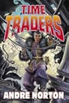 Time Traders by Andre Norton | LibraryThing