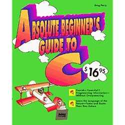 Absolute Beginner's Guide to C, 2nd Edition by Greg Perry | LibraryThing