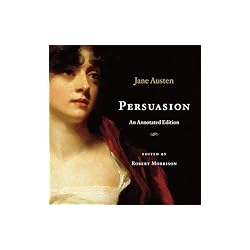 Persuasion: An Annotated Edition by Jane Austen | LibraryThing