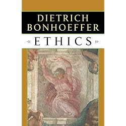 Ethics by Dietrich Bonhoeffer | LibraryThing